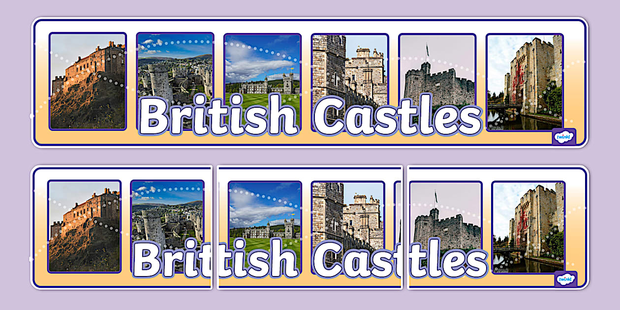British Castles Photo Display Banner (Teacher-Made) - Twinkl