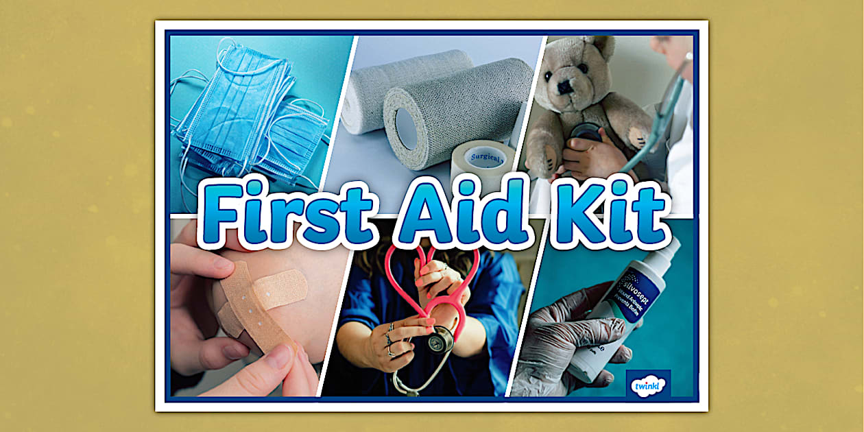First Aid Kit Photo Display Poster (teacher made) - Twinkl