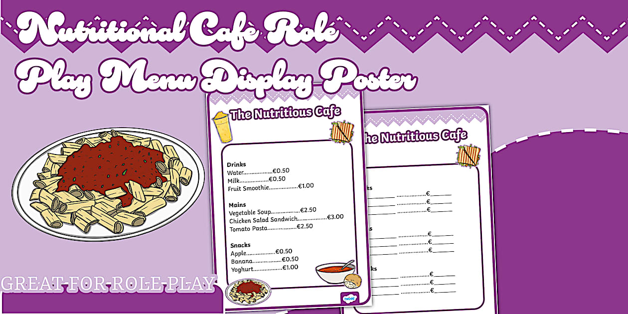 Nutritional Cafe Role Play Menu Display Poster