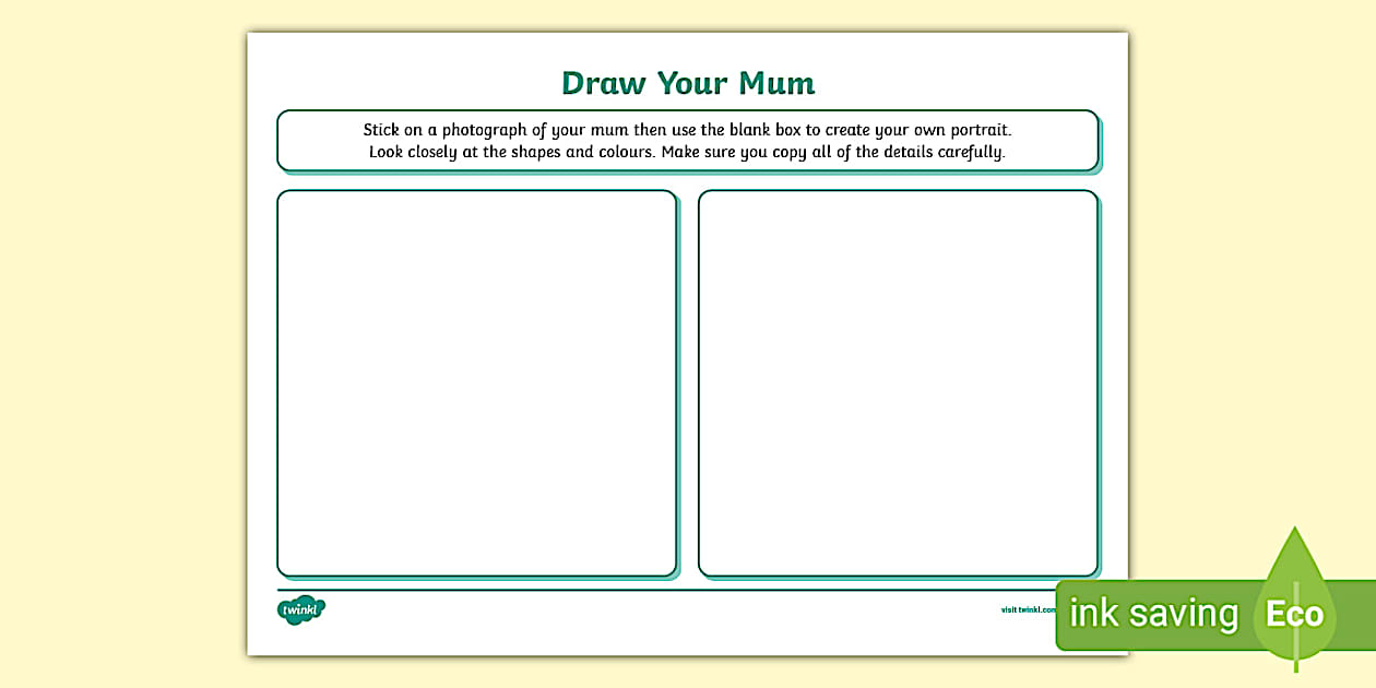 Draw Your Mum Art Activity (Teacher-Made) - Twinkl