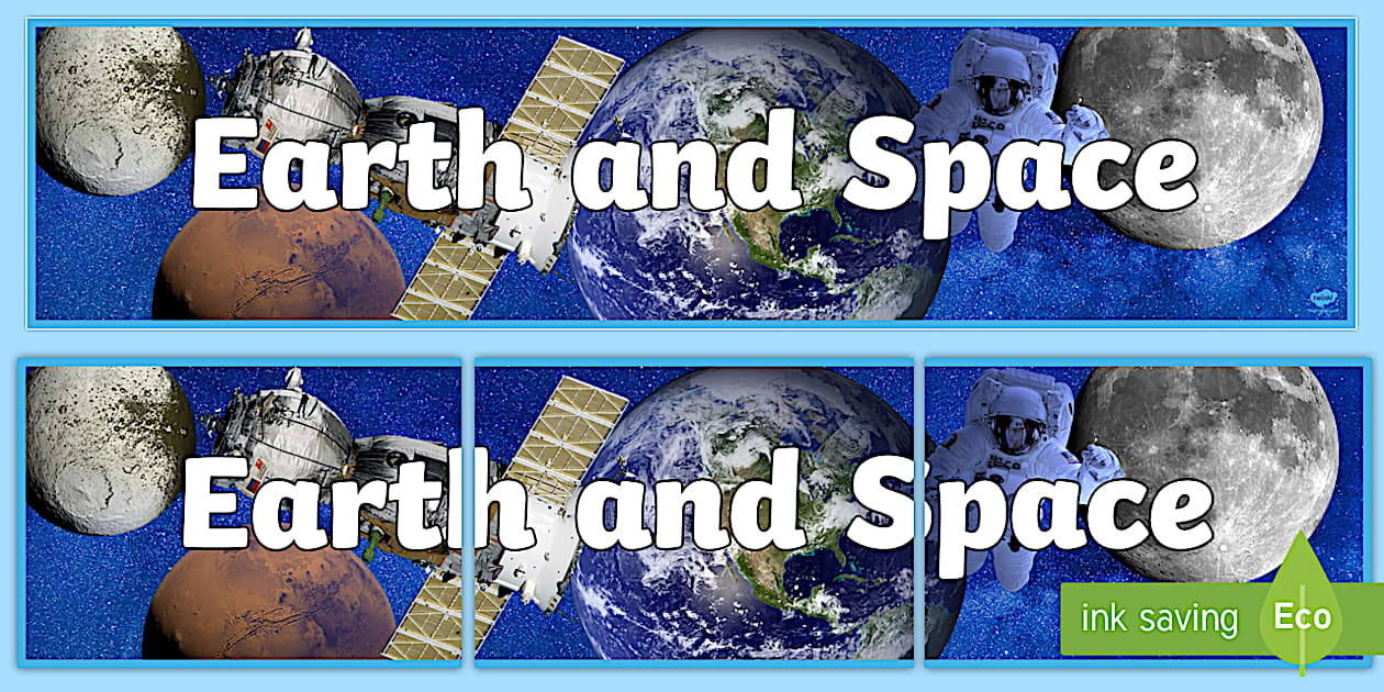Earth and Space Photo Display Banner (teacher made) - Twinkl