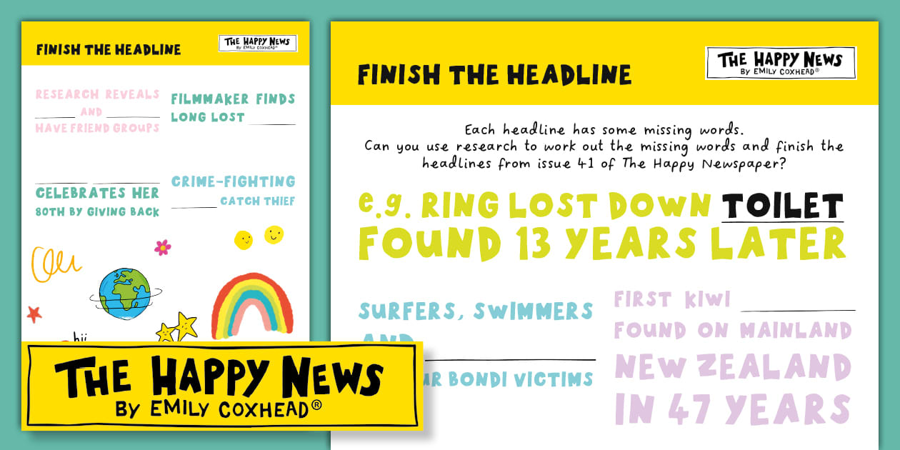 The Happy Newspaper Issue 41: Complete the Headline