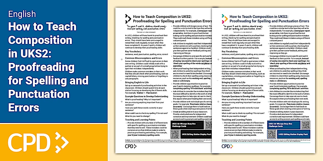 How to Teach Composition in UKS2: Proofreading for Spelling and Punctuation