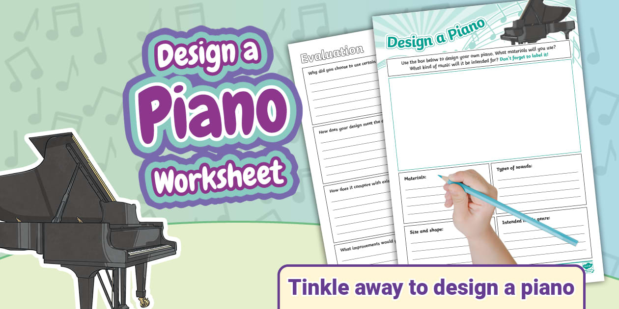 Design a Piano Worksheet