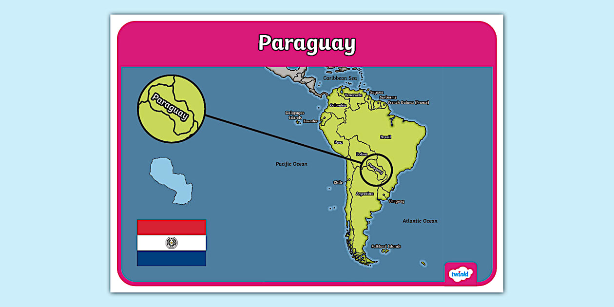 Paraguay on a Map of South America Display Poster - Twinkl