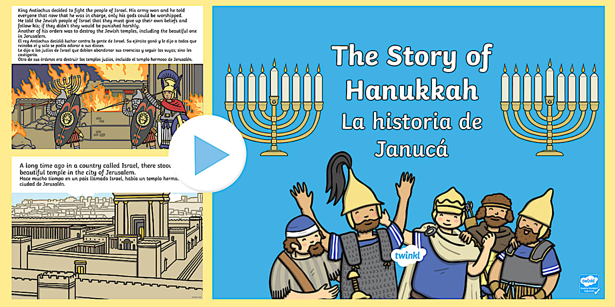 The Story of Hanukkah PowerPoint English/Spanish - Twinkl