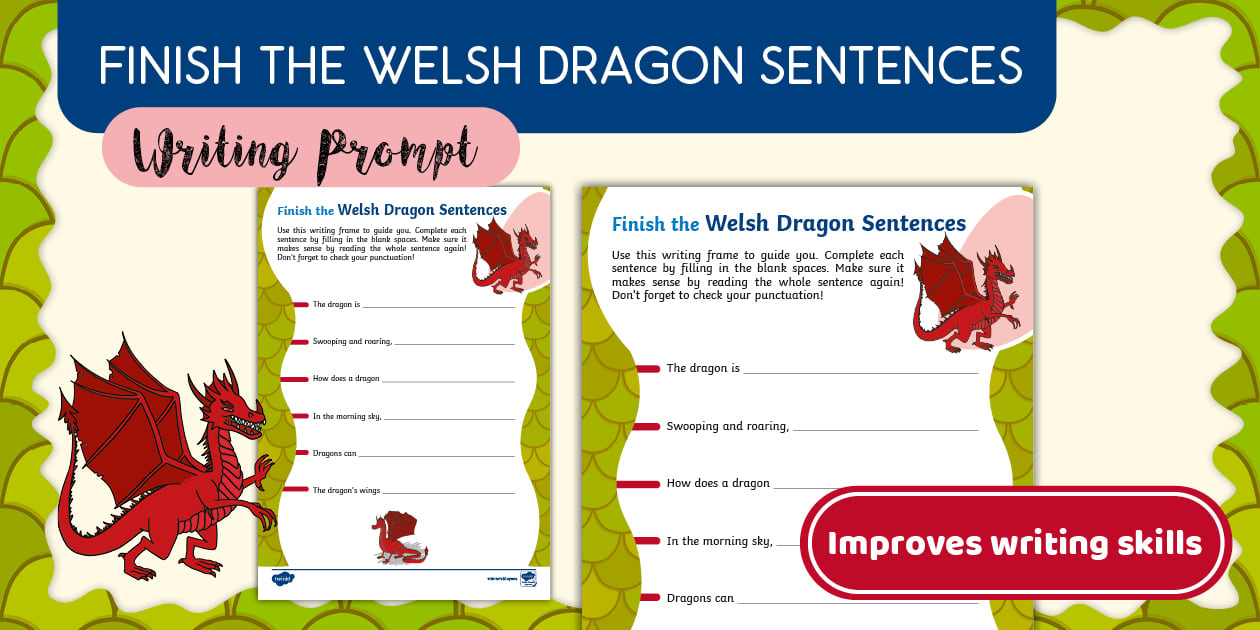 Writing Prompt: Finish the Welsh Dragon Sentences