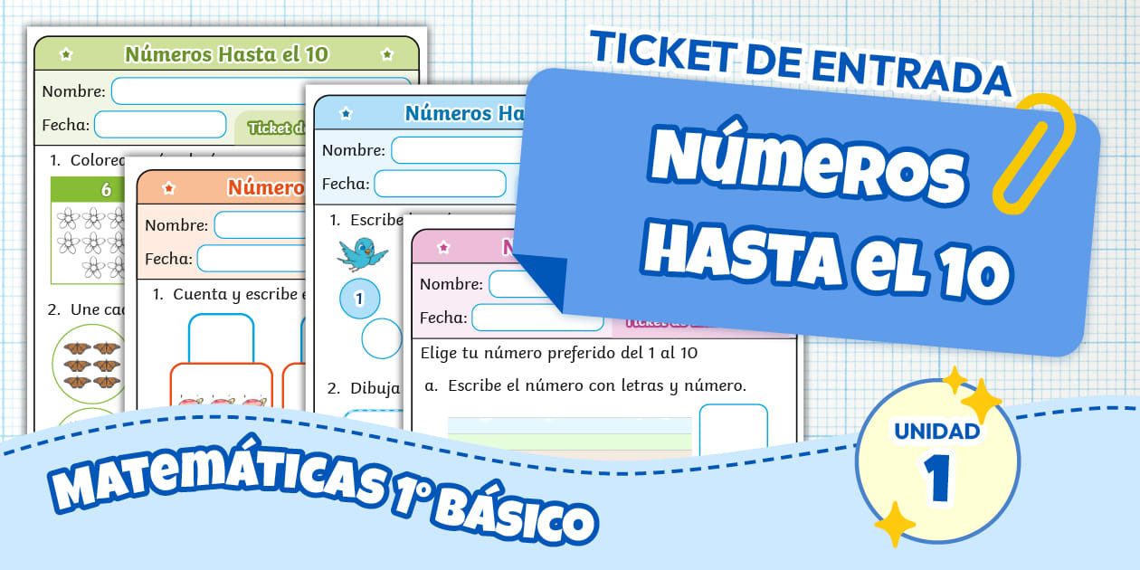 Ticket de Entrada | Números Hasta el 10 | Matemáticas