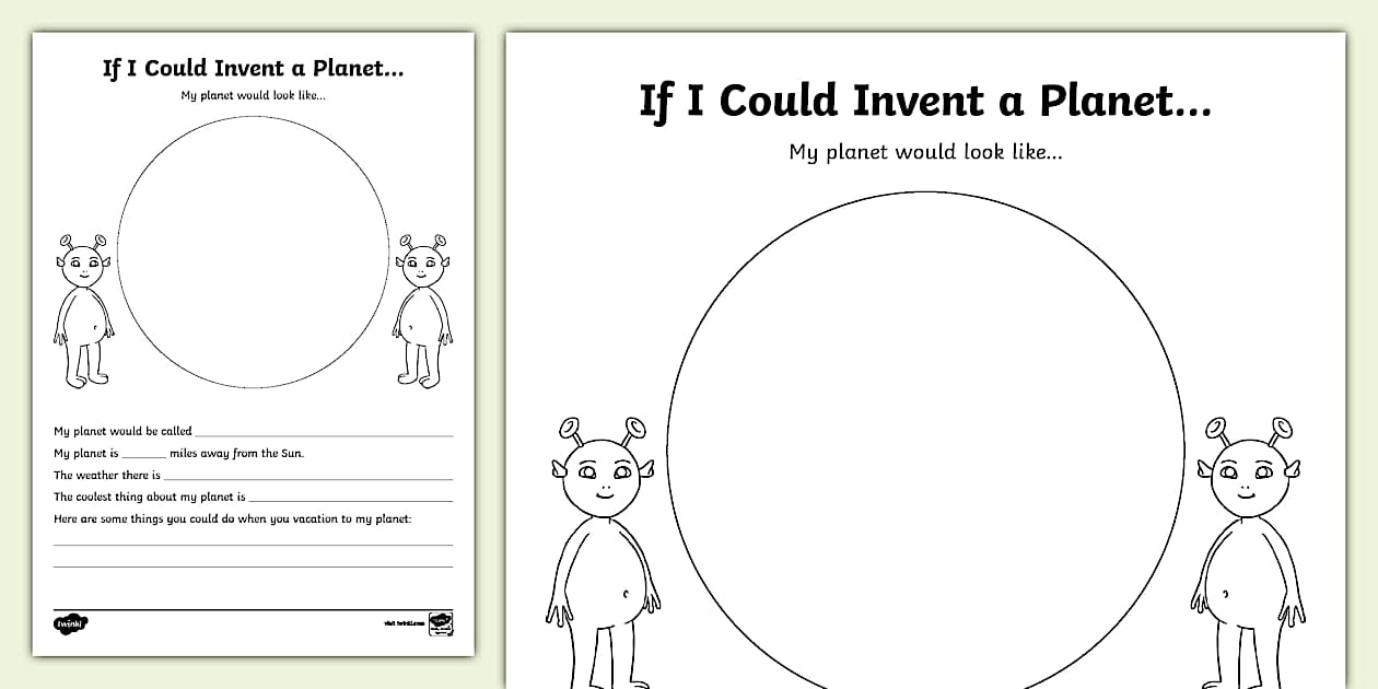 If I Could Invent a Planet Worksheet / Worksheet - Twinkl
