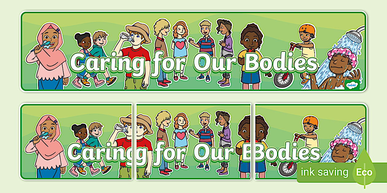 Caring for Our Bodies Display Banner (Teacher-Made) - Twinkl