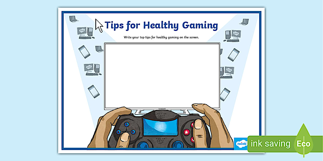 KS2 Tips for Healthy Gaming Worksheet - Twinkl