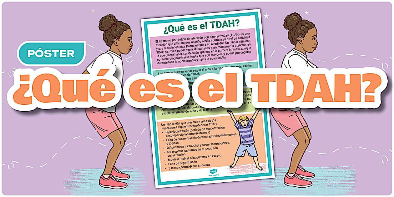 Póster: Qué es el TDAH