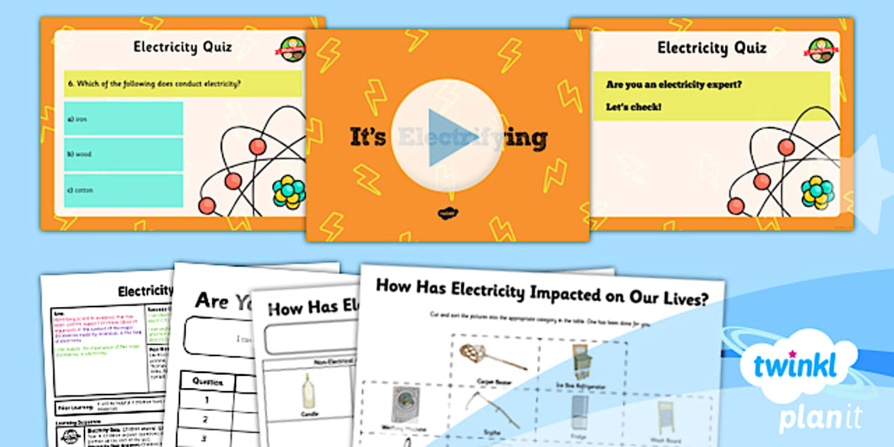Science: Electricity: It's Electrifying Year 6 Lesson Pack 1