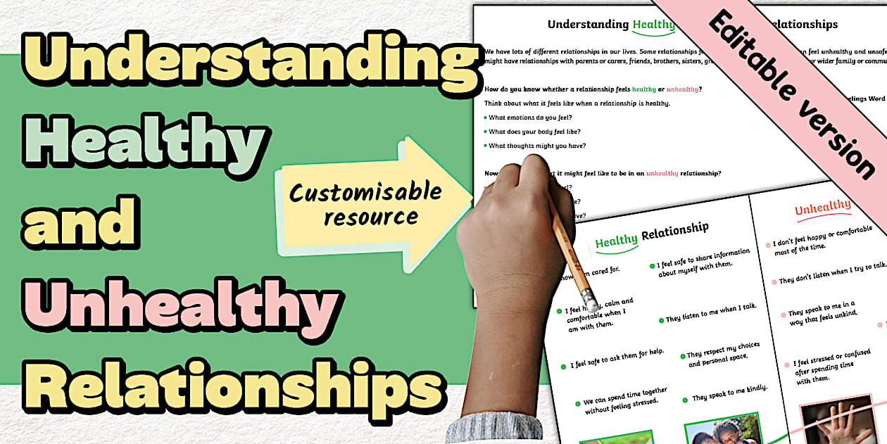 Understanding Healthy and Unhealthy Relationships