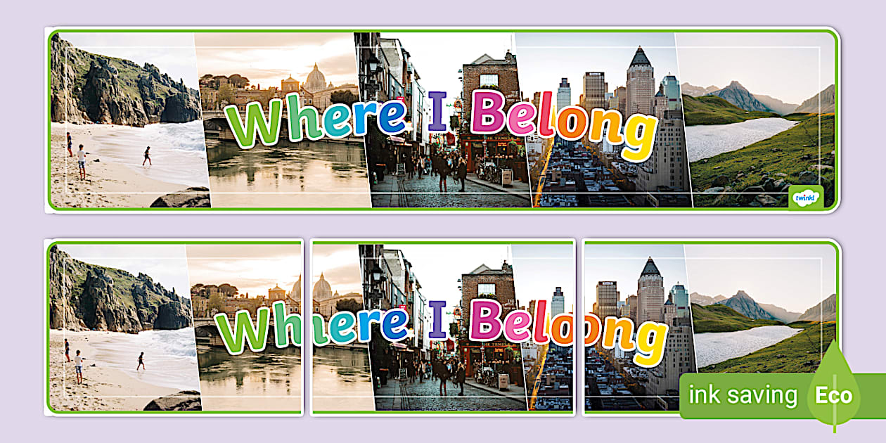 Where I Belong Photo Banner (teacher made) - Twinkl