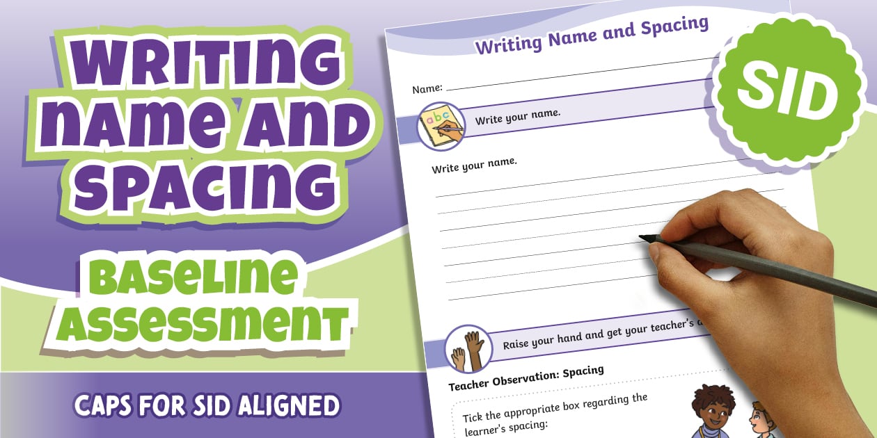 Foundation Phase - Language - Writing Name and Spacing - Baseline ...