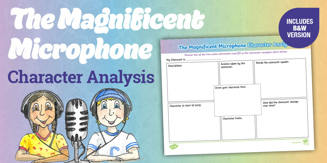 The Magnificent Microphone Character Analysis