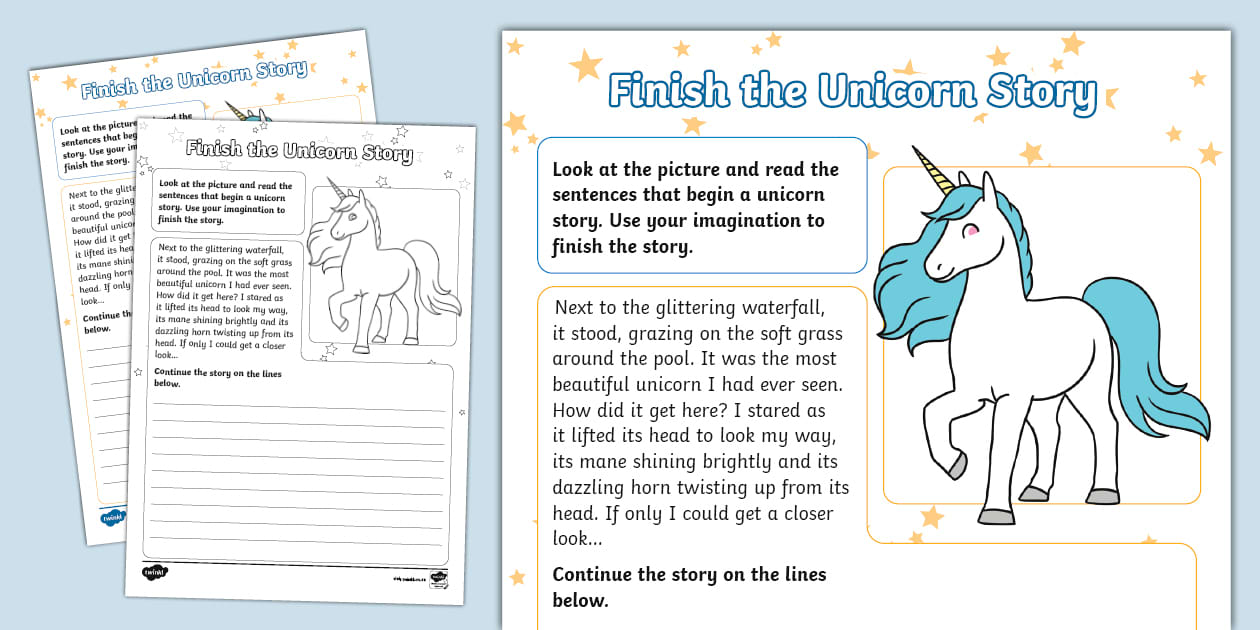 Finish the Unicorn Story Template Twinkl (teacher made)