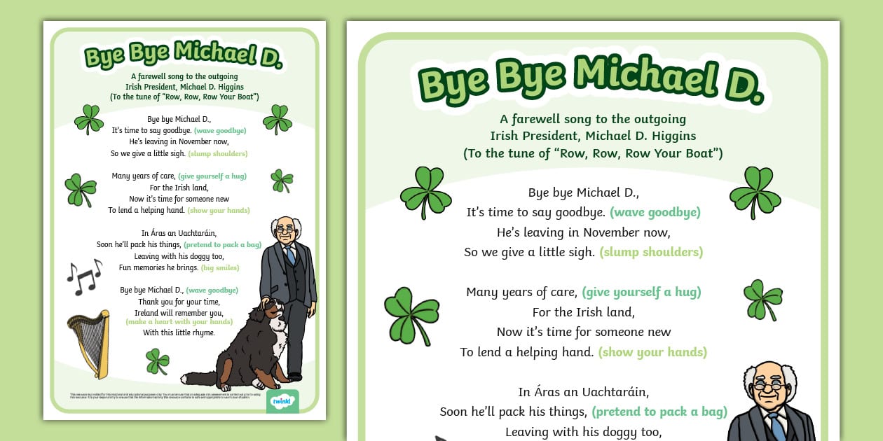 Farewell Song for Irish President Higgins (teacher made)