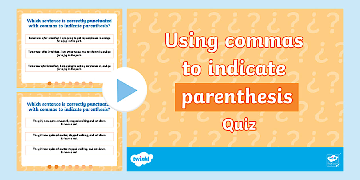 Using Commas to Indicate Parenthesis SPaG Punctuation PowerPoint
