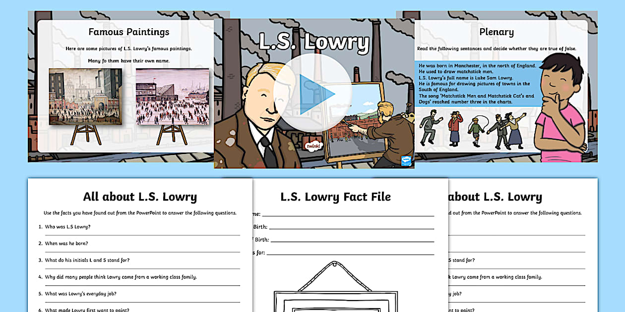 L S Lowry Significant Individuals Resource Pack - Twinkl