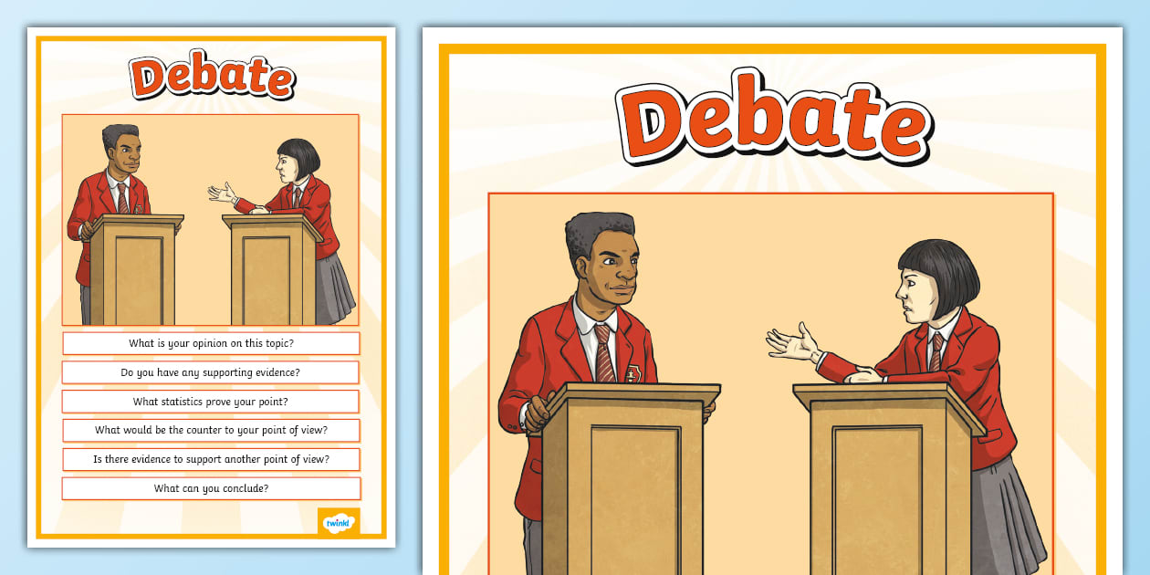 Debate Prompt Display Poster - Twinkl English (teacher made)