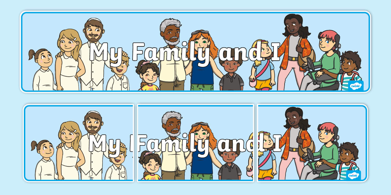 Myself and My Family Display Banner (teacher made) - Twinkl