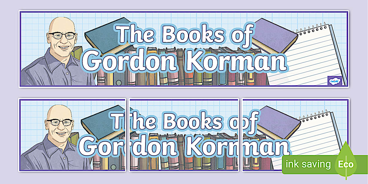 The Books of Gordon Korman Display Banner (Teacher-Made)