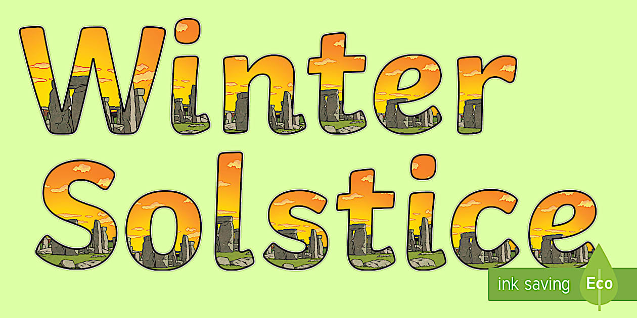 Display Lettering | Winter Solstice (teacher made) - Twinkl