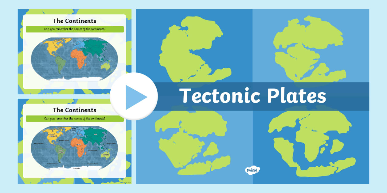 Tectonic Plates PowerPoint (teacher made) - Twinkl