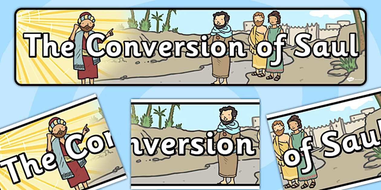 The Conversion of Saul Display Banner (teacher made)