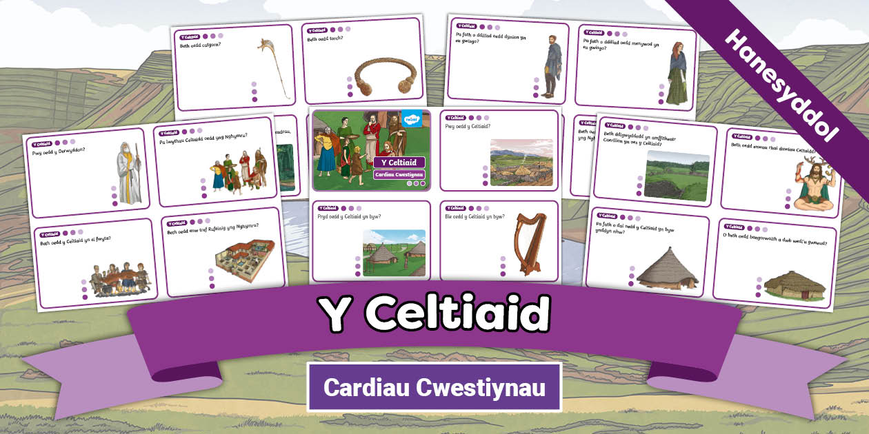 Y Celtiaid: Cardiau Cwestiynau