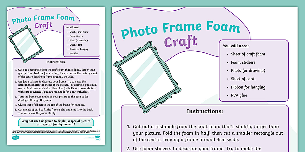 Photo Frame Foam Craft Instructions (teacher made) - Twinkl