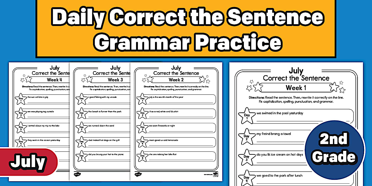 2nd Grade July Daily Correct the Sentence Grammar Practice