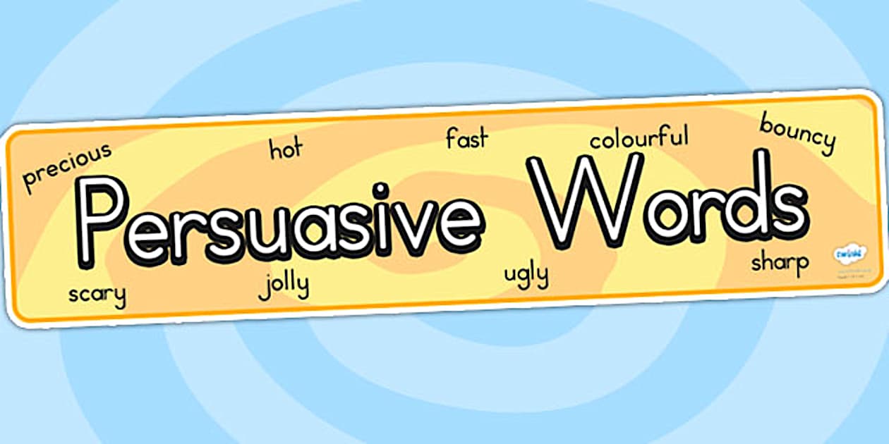 Persuasive Words Display Banner (teacher made) - Twinkl