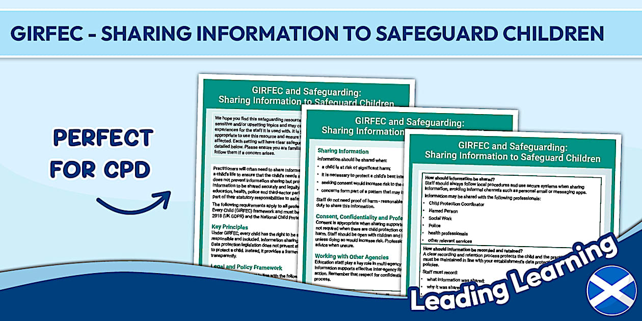 GIRFEC - Safeguarding: Sharing Information to Safeguard