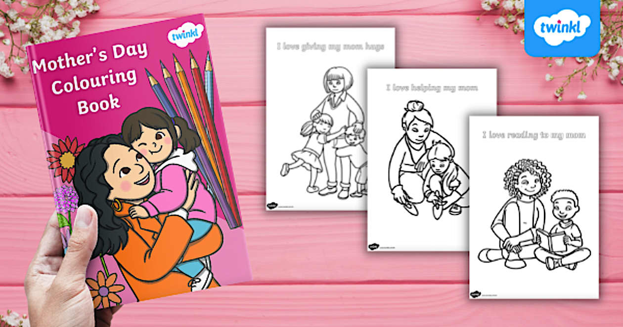 Mother's Day Colouring Book (teacher made) - Twinkl