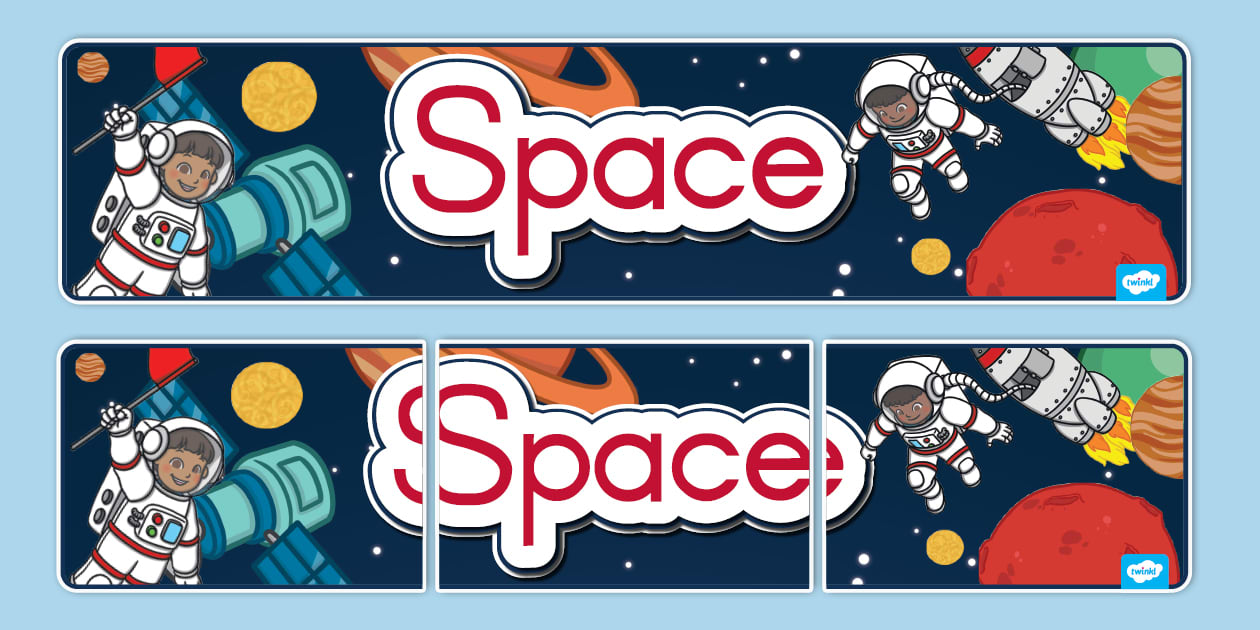 Space-Themed Display Banner (teacher made) - Twinkl