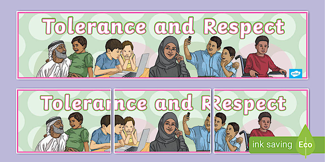 Tolerance and Respect Display Banner (Teacher-Made) - Twinkl