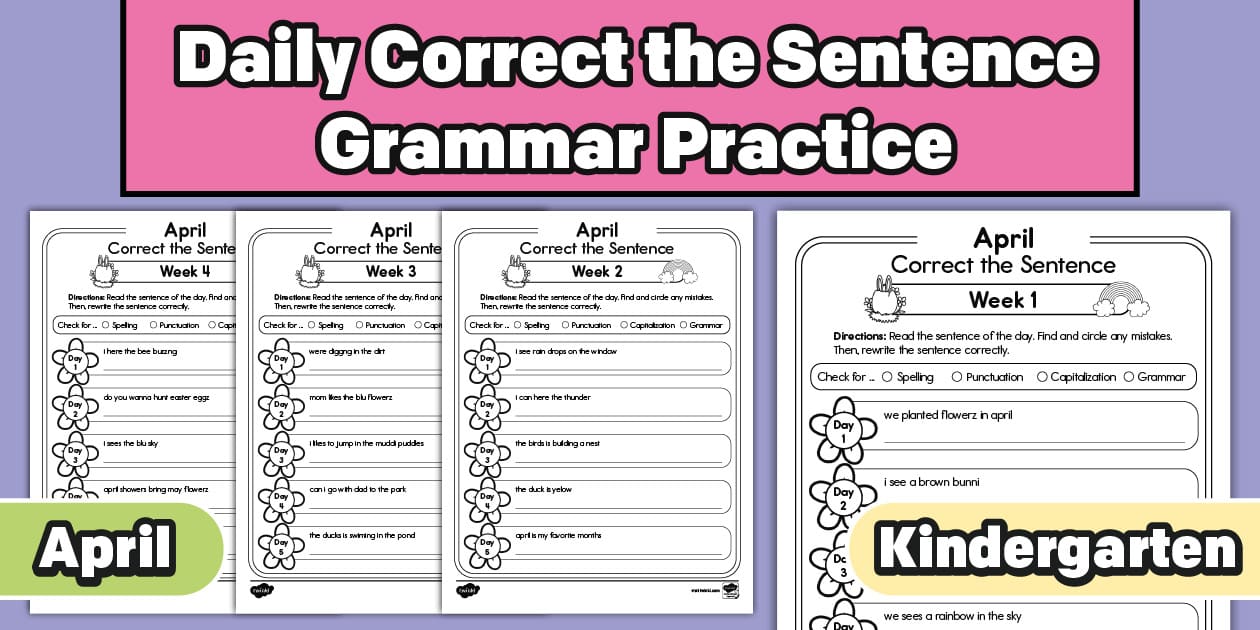 April Daily Correct the Sentence Grammar Practice