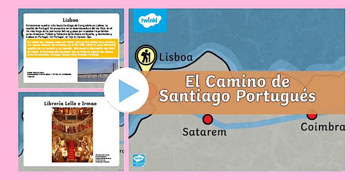 Presentación: El Camino de Santiago Portugués - Twinkl