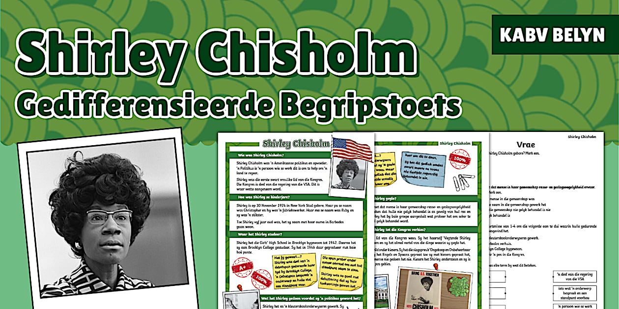 IF Afrikaans - Shirley Chisholm - Gedifferensieerde Begripstoets (KABV ...