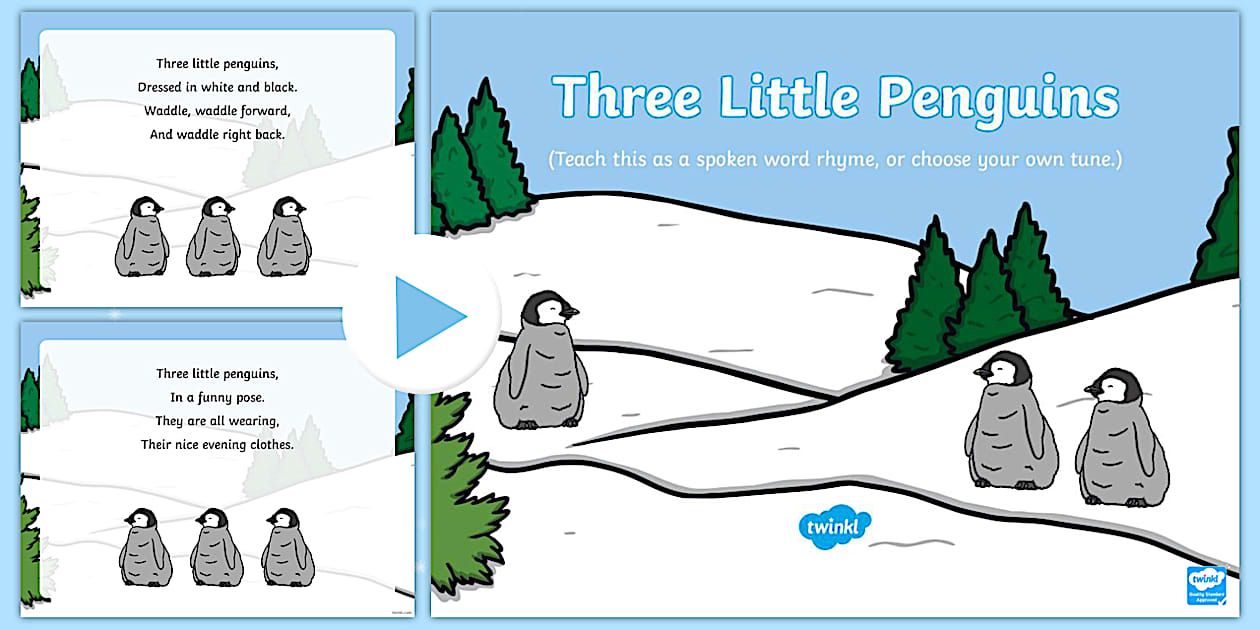 Three Little Penguins Rhyme Song PowerPoint - Twinkl