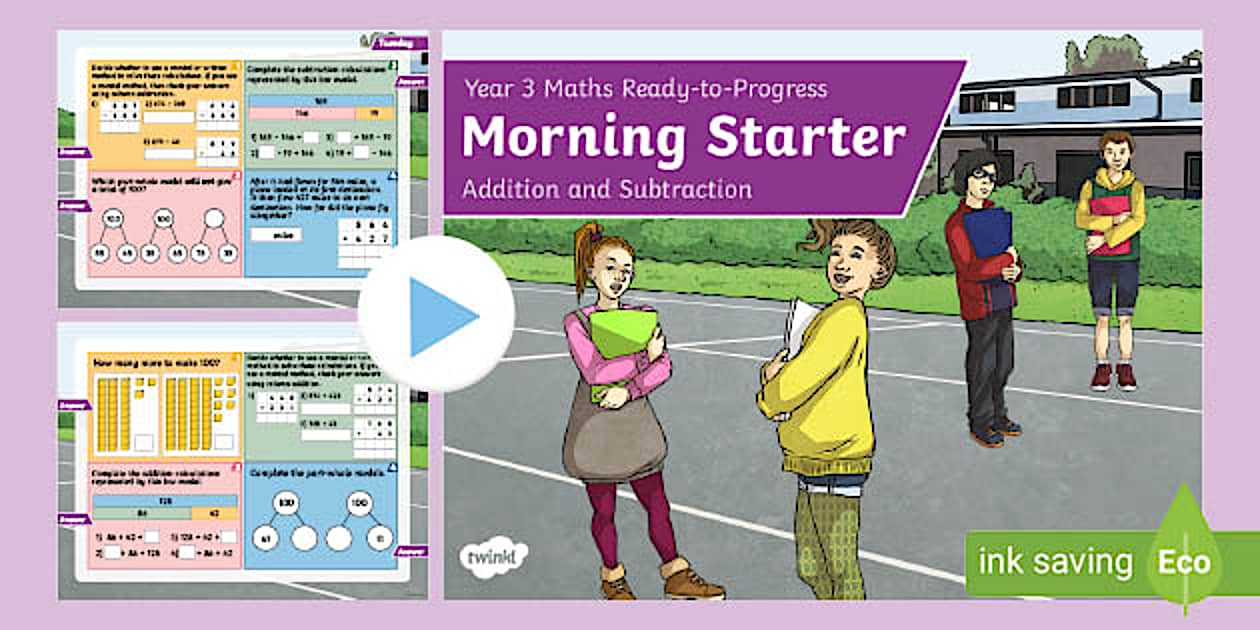 👉 Year 3 Maths Ready-to-Progress Morning Starter: Addition and Subtraction