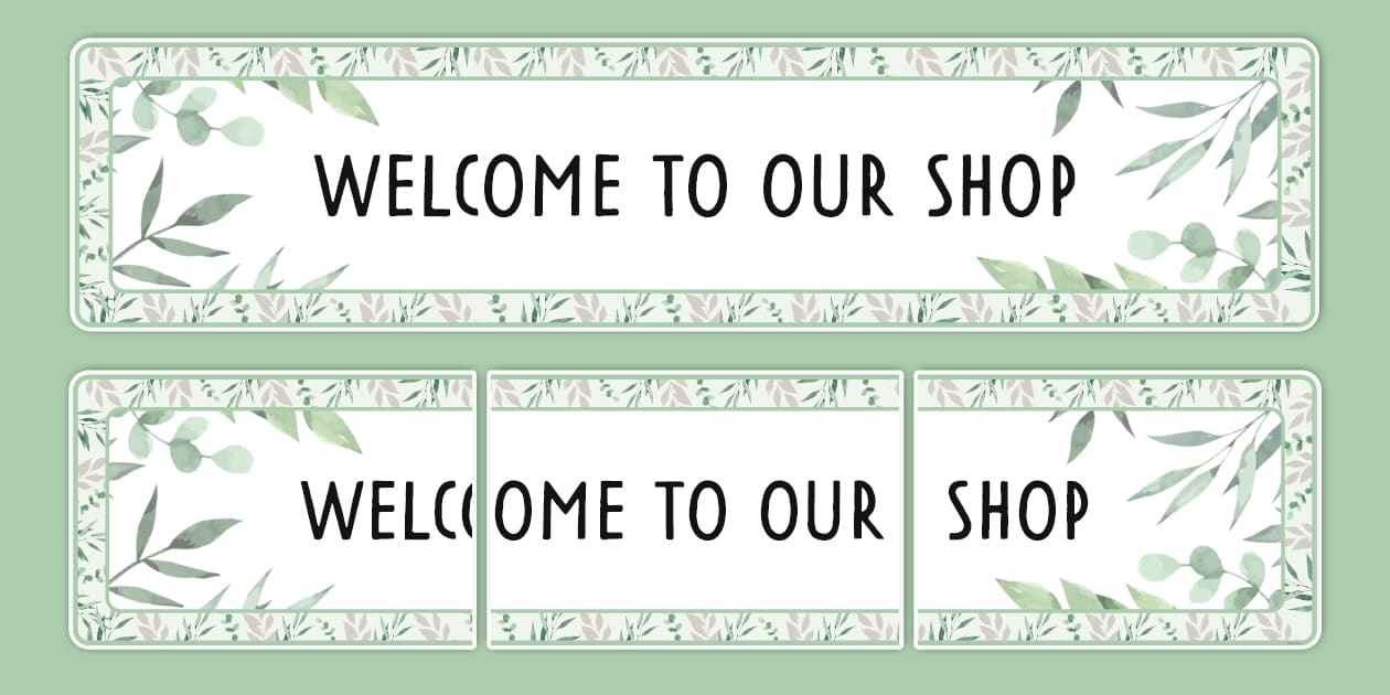 Muted Botanical Themed Welcome to Our Shop Display Banner