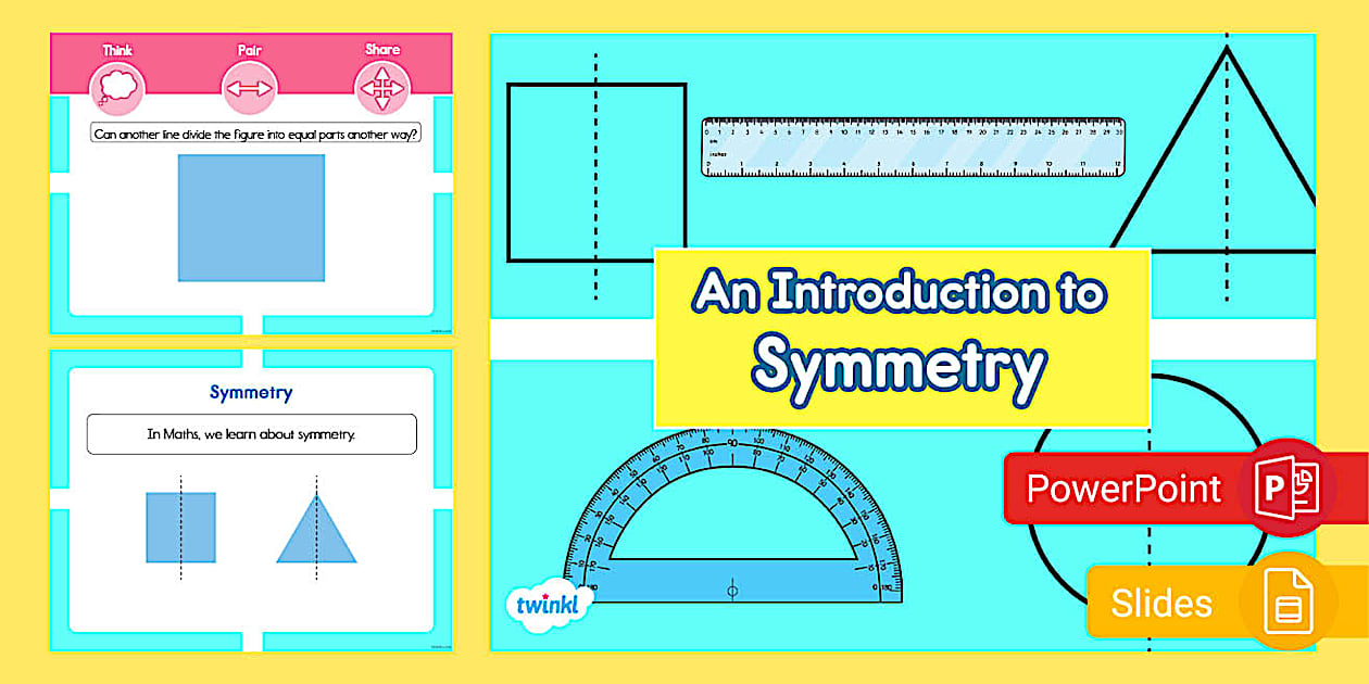 An Introduction to Symmetry PowerPoint & Google Slides