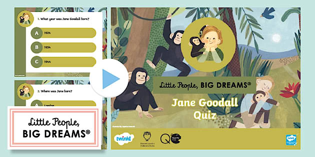 Little People, Big Dreams: Jane Goodall Quiz