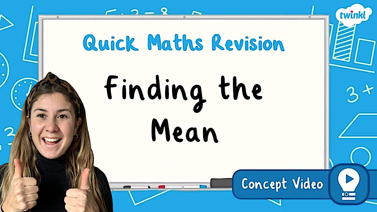 👉 Finding the Mean | KS2 Maths Concept Video - Twinkl