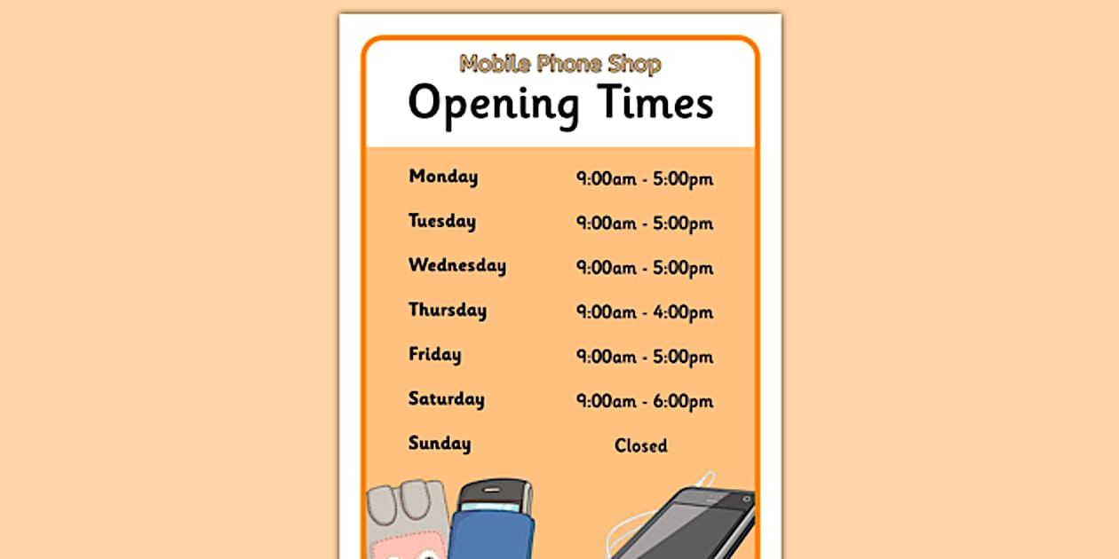 Mobile Phone Shop Opening Times (Hecho por educadores)
