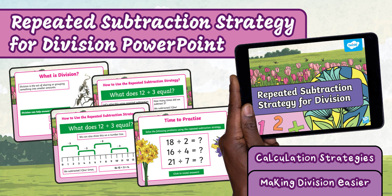 Repeated Subtraction Strategy for Division